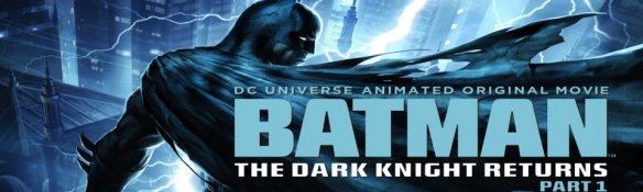New Animated Batman: The Dark Knight Returns Part 1 | Nerd-Base