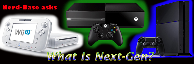 What is Next Gen? | Nerd-Base